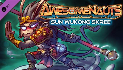 Awesomenauts Sun Wukong Skree Skin On Steam