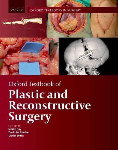 Buy Oxford Textbook Of Plastic And Reconstructive Surgery Oxford