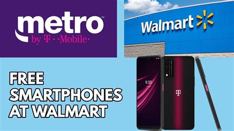 Metro By T Mobile Free Phones Now In Walmart Youtube