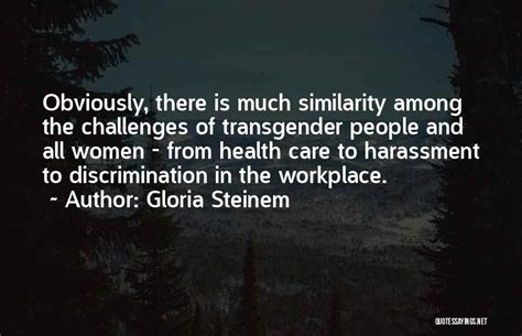 Top 13 Quotes And Sayings About Harassment In The Workplace