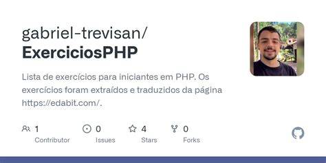 GitHub gabriel trevisan ExerciciosPHP Lista de exercícios para iniciantes em PHP Os