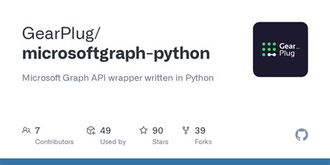 GitHub GearPlug Microsoftgraph Python Microsoft Graph API Wrapper Written In Python