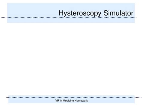 Ppt Bubble Simulation For The Hysteroscopy Simulator Powerpoint