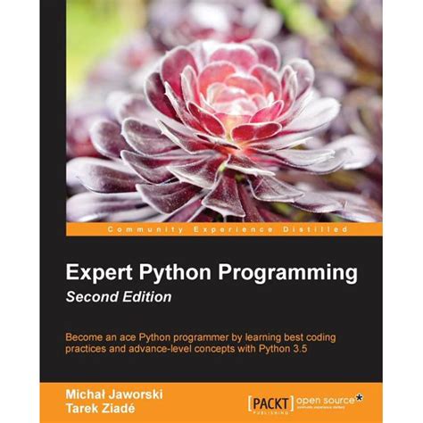 Expert Python Programming Second Edition Write Proffesional