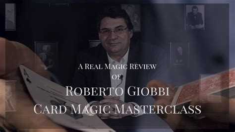 Roberto Giobbi Card Magic Masterclass A Real Magic Review マジックを、一生