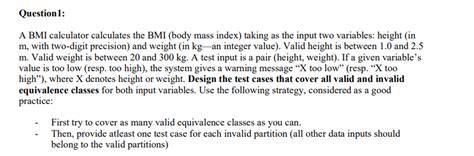 [solved] question 1 a bmi calculator calculates the bmi