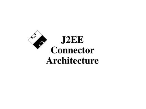 PPT J2EE Connector Architecture PowerPoint Presentation Free Download ID 1751411