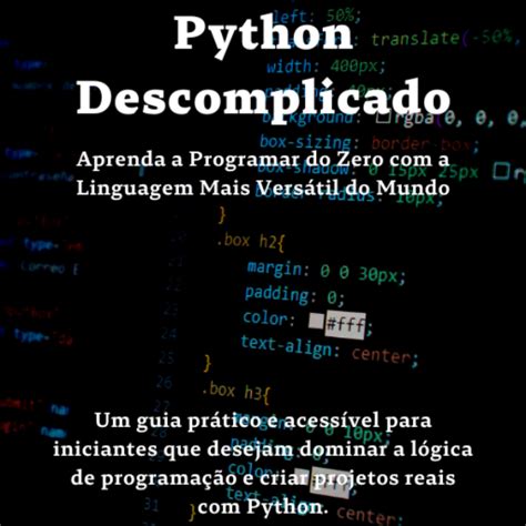 Ebook Programação Com Python Python Descomplicado Aprenda A P