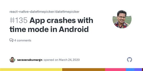 App Crashes With Time Mode In Android Issue React Native Datetimepicker Datetimepicker