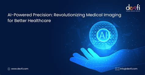 ai powered precision revolutionizing medical imaging for better healthcare