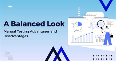 Manual Testing Best Pros And Cons