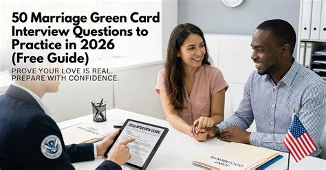 50 Marriage Green Card Interview Questions To Practice In 2026 Best