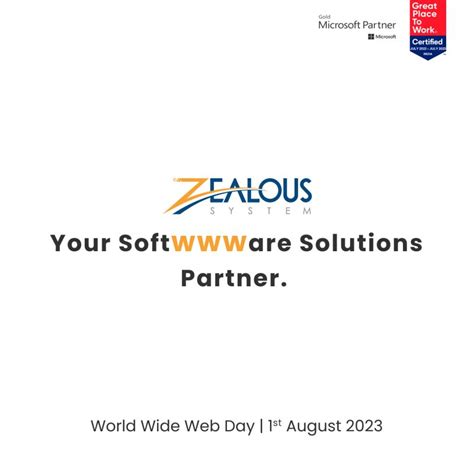 Zealous System On Linkedin Worldwidewebday 1august