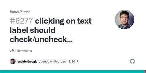 Clicking On Text Label Should Check Uncheck Checkbox Issue Flutter Flutter Github