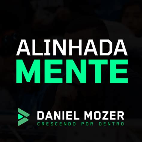 Alinhadamente Daniel Mozer Daniel Mozer Hotmart
