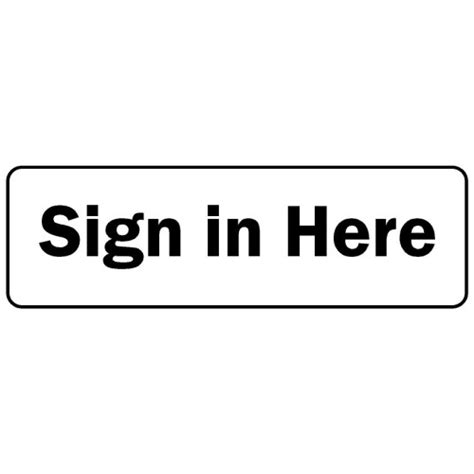 Sign In Here Sign L 1mm Plastic Sign 150mm X 50mm On Onbuy