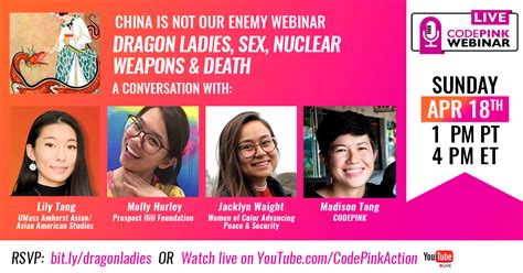 Dragon Ladies Sex Nuclear Weapons And Death A Codepink China Is Not