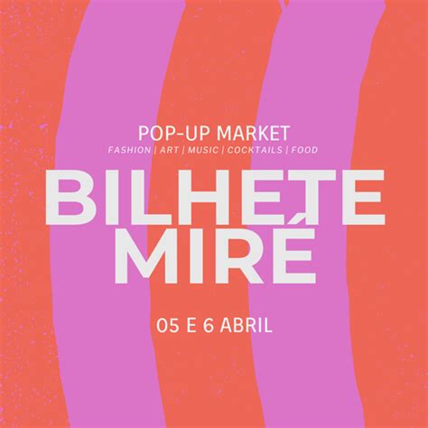 Bilhetes MirÉ Pop Up Market
