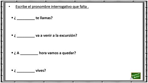 Ejercicios De Pronombres Interrogativos
