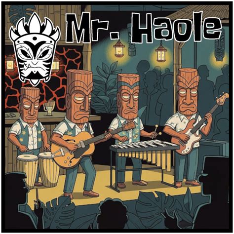 Mr Haole Mr Haole