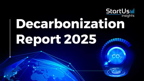 Decarbonization Report 2025 Startus Insights