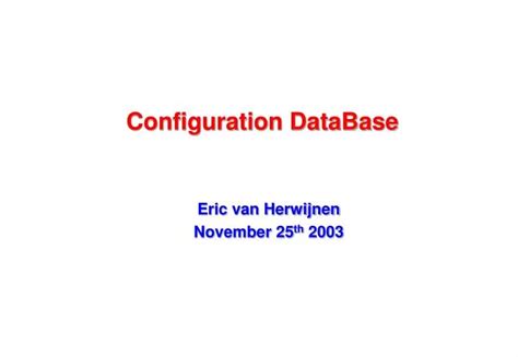 PPT Configuration DataBase PowerPoint Presentation Free Download ID 4246310