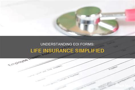 Understanding Eoi Forms Life Insurance Simplified Shunins