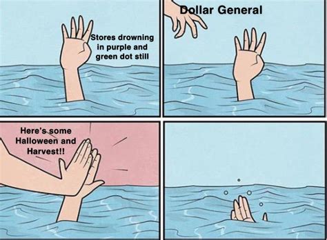 A Meme I Made Here R Dollargeneral