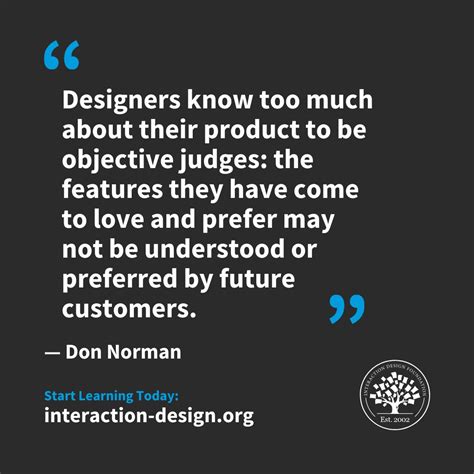 Ux Uxdesign Donnorman Design Designquotes Ixdf The Interaction