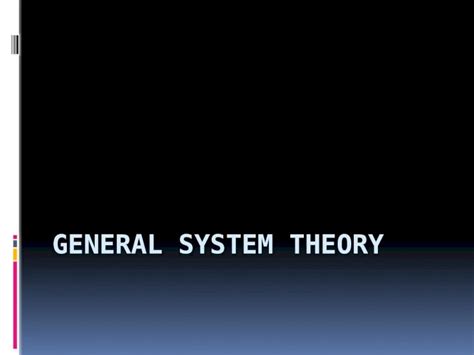Pptx 12 General System Theory Dokumentips