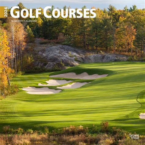 Golf Courses 2024 Square Wall Calendar Browntrout