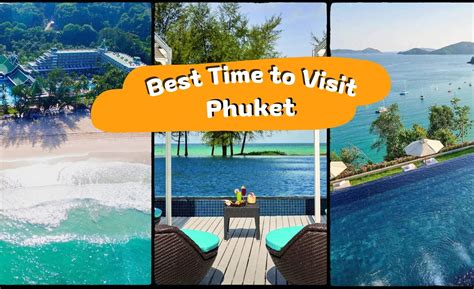 Best Time To Visit Phuket Phuket Weather Dealsee
