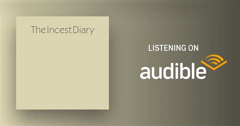 The Incest Diary Audiobook By Uncredited