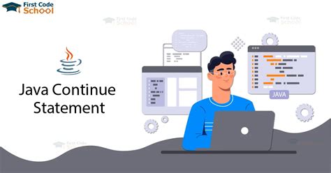 Continue Statement In Java First Code School