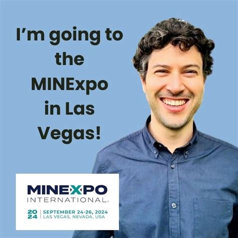 Phillip Scutti On Linkedin Im So Excited To Be Going To The Minexpo International For The First…