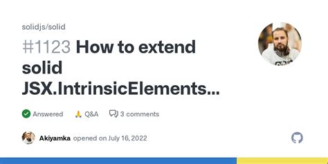 How To Extend Solid Jsxintrinsicelements Namespace For Custom Web Components · Solidjs Solid
