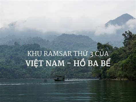 Khu Ramsar Thứ 3 Của Việt Nam