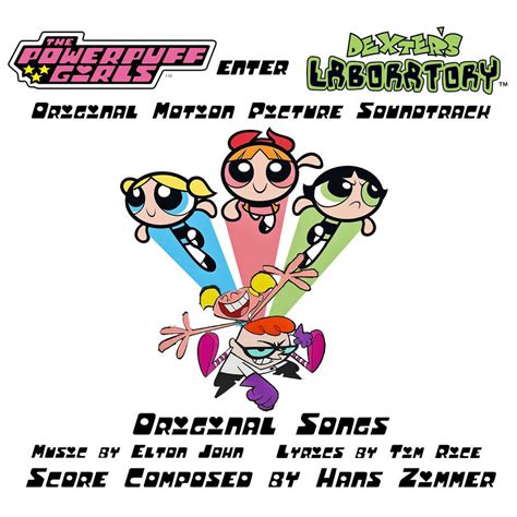 Powerpuff Girls Enter Dexters Lab Soundtrack 2 By Timbox129 On Deviantart
