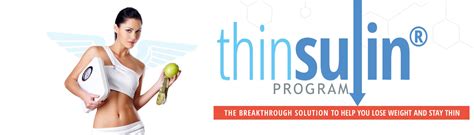 Thinsulin Program A Breakthrough Solution To Help You Lose Weight