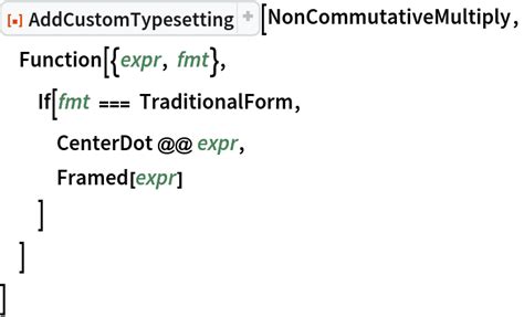 Addcustomtypesetting Wolfram Function Repository