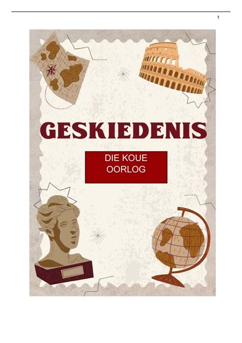 Summary Graad 9 Sw Geskiedenis Die Koue Oorlog Geskiedenis Stuvia Sa