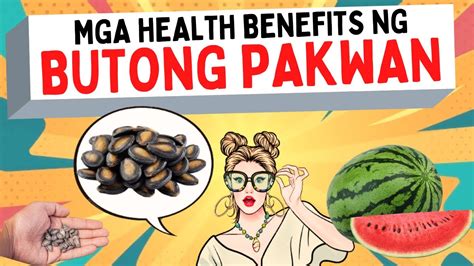 Mahilig Ka Sa Butong Pakwan Madami Pala Itong Benepisyo Sa Katawan