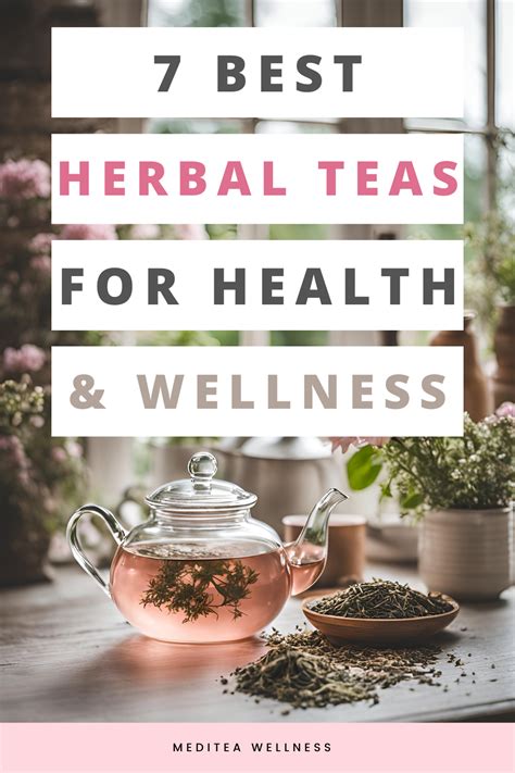 The 7 Best Herbal Teas For Health And Wellness In 2024 Artofit