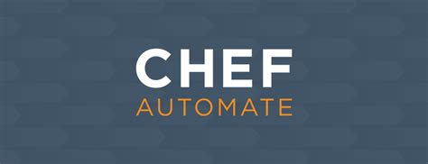 Chef Automate Release February 2018 Chef Blog Chef