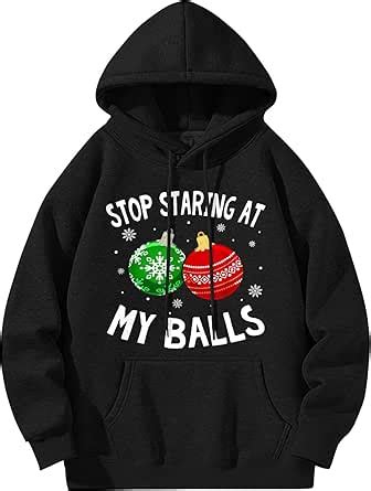 Stop Staring At My Balls Hoodie For Men Clothing Shoes