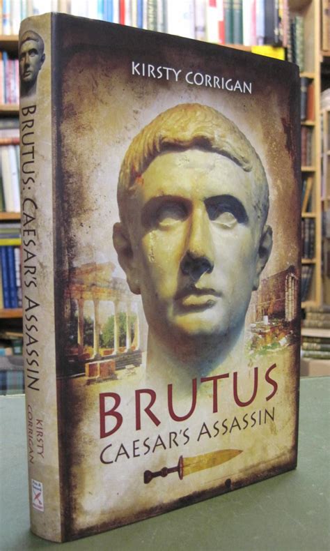 Brutus Caesars Assassin By Corrigan Kirsty Very Good Plus Original