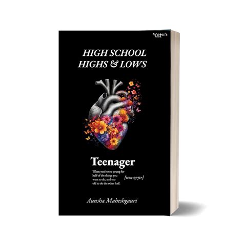 High School Highs And Lows Writers Pocket