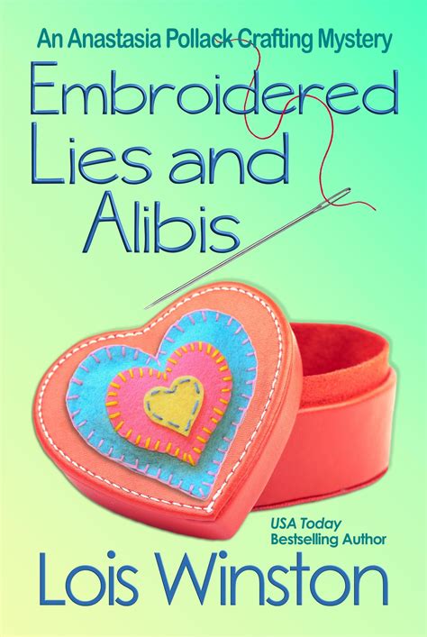 Embroidered Lies And Alibis Ebook By Lois Winston Epub Rakuten Kobo
