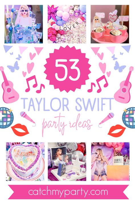 53 Shake It Off Incredible Taylor Swift Party Ideas🎤 Catch My Party