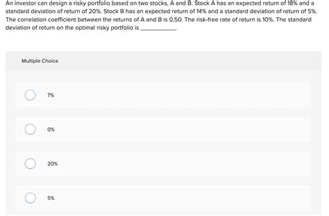Solved An Investor Can Design A Risky Portfolio Based On Two